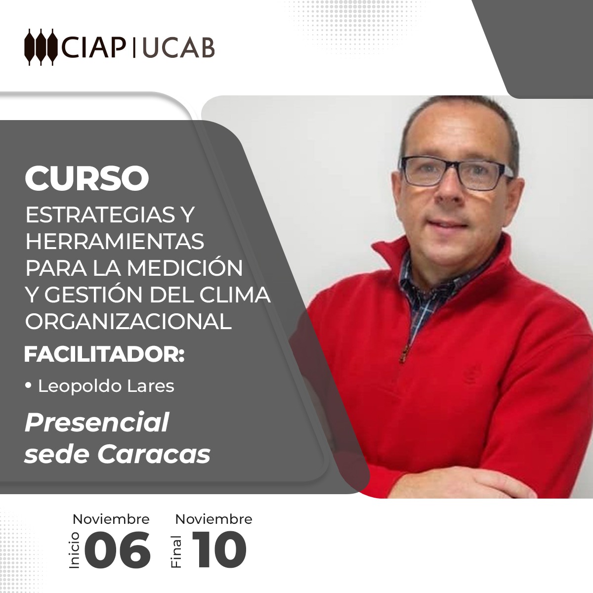 Curso. Estrategias y herramientas para la medición y gestión del clima organizacional. | CIAP | UCAB