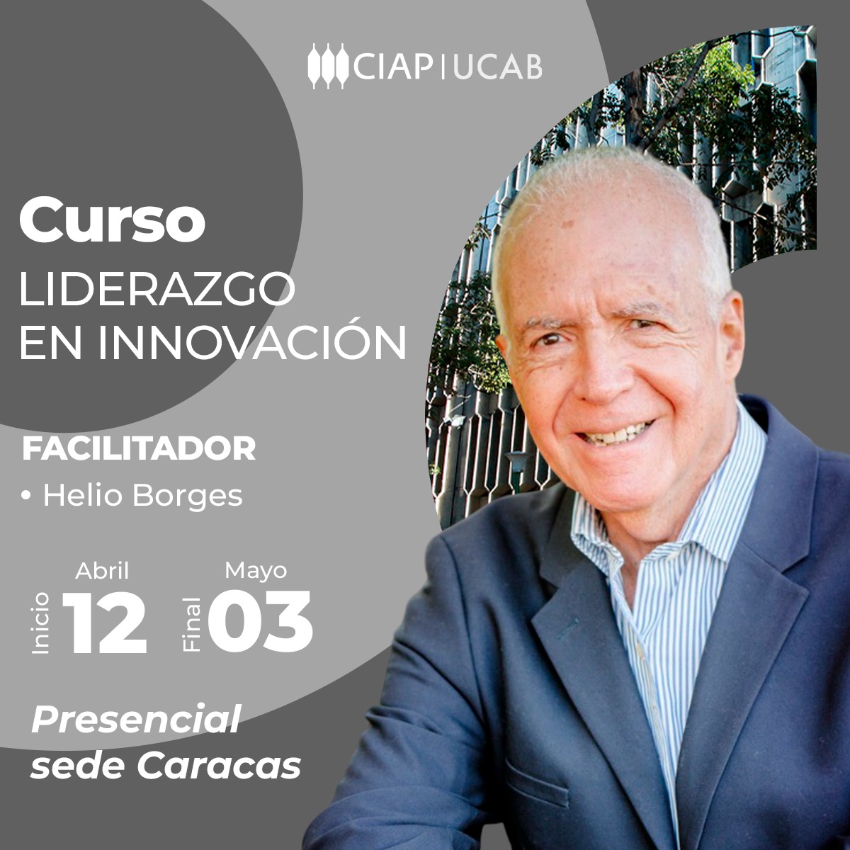 Curso. Liderazgo En Innovación. • CIAP | UCAB