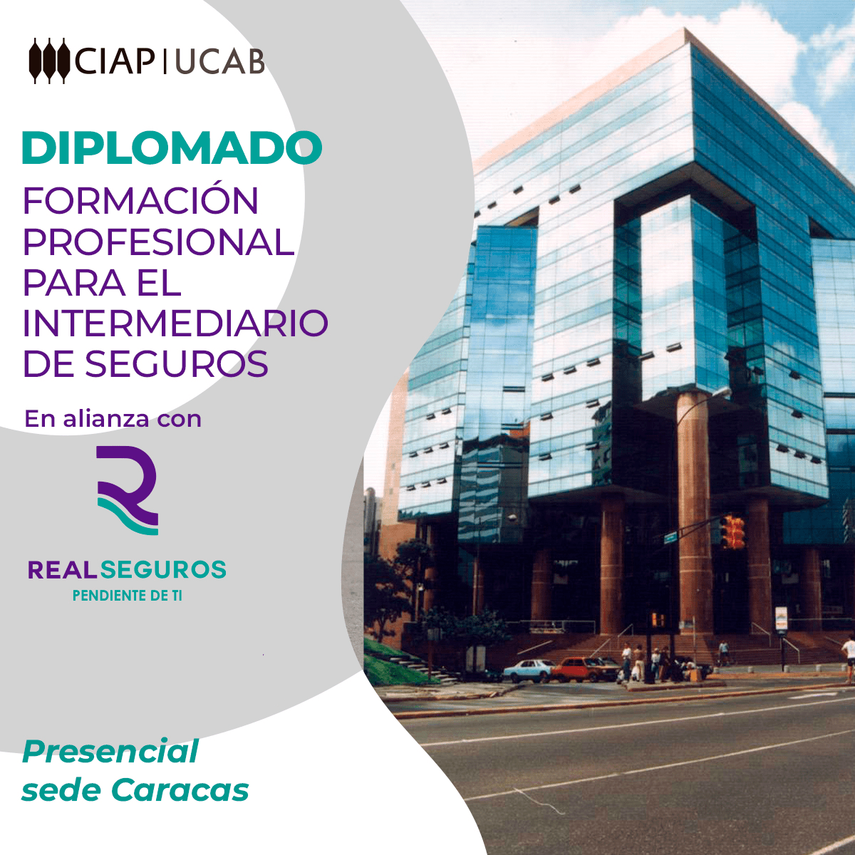 Diplomado De Formación Profesional Para El Intermediario De Seguros. • CIAP | UCAB